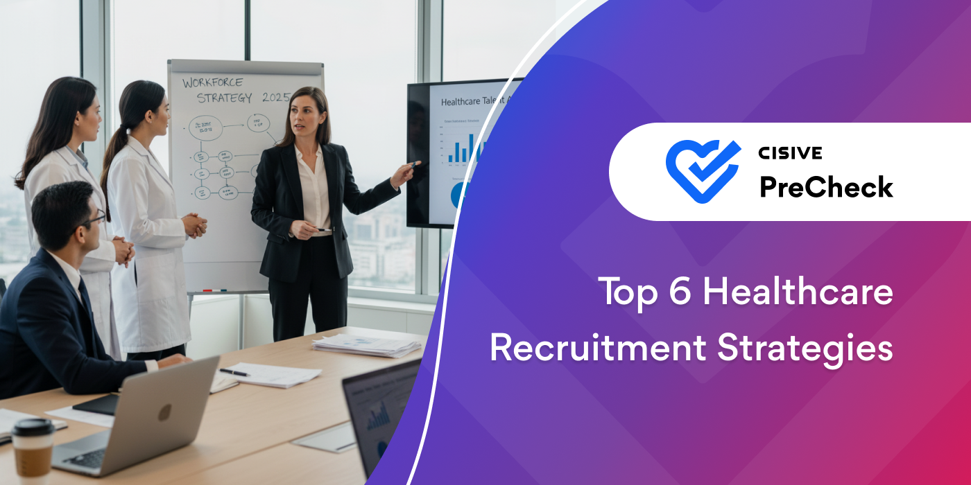 6 Impactful Healthcare Recruitment Strategies